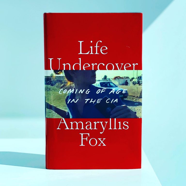 Life Undercover: Coming of Age In the CIA | Helena